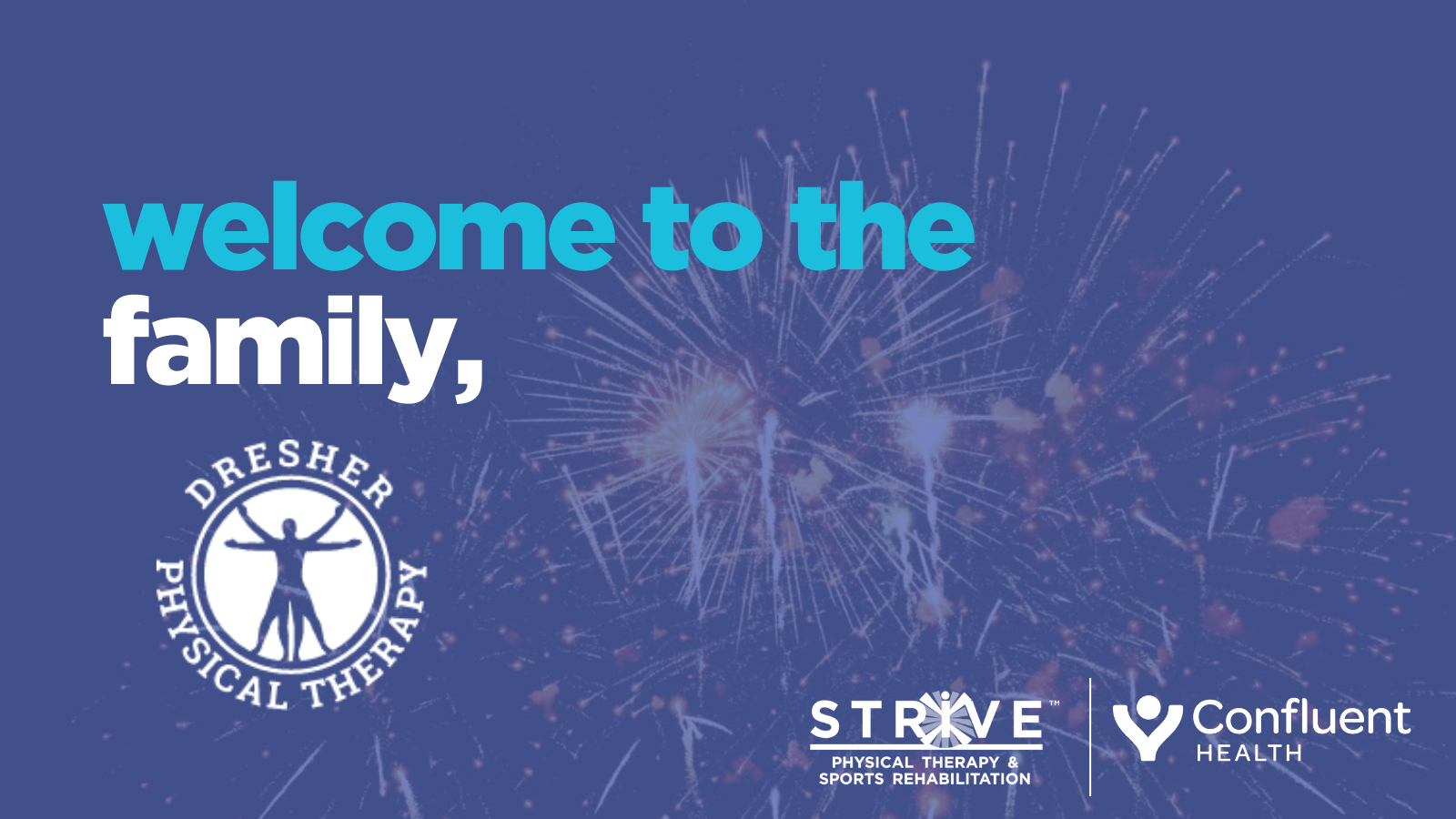 Strive Physical Therapy Announces Partnership with Dresher Physical Therapy | Confluent Health